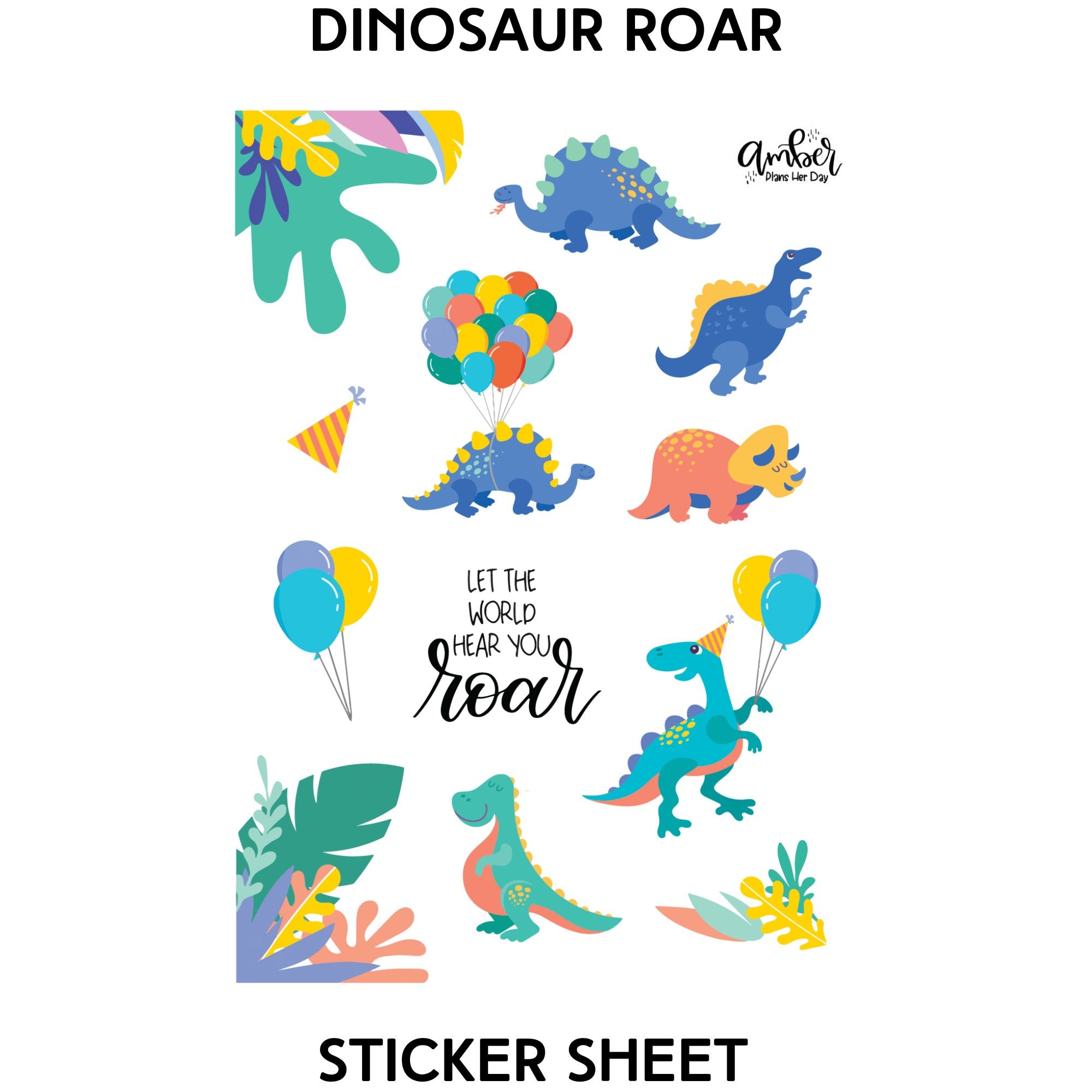 Dinosaur Roar Sticker Sheet – Amber Plans Her Day